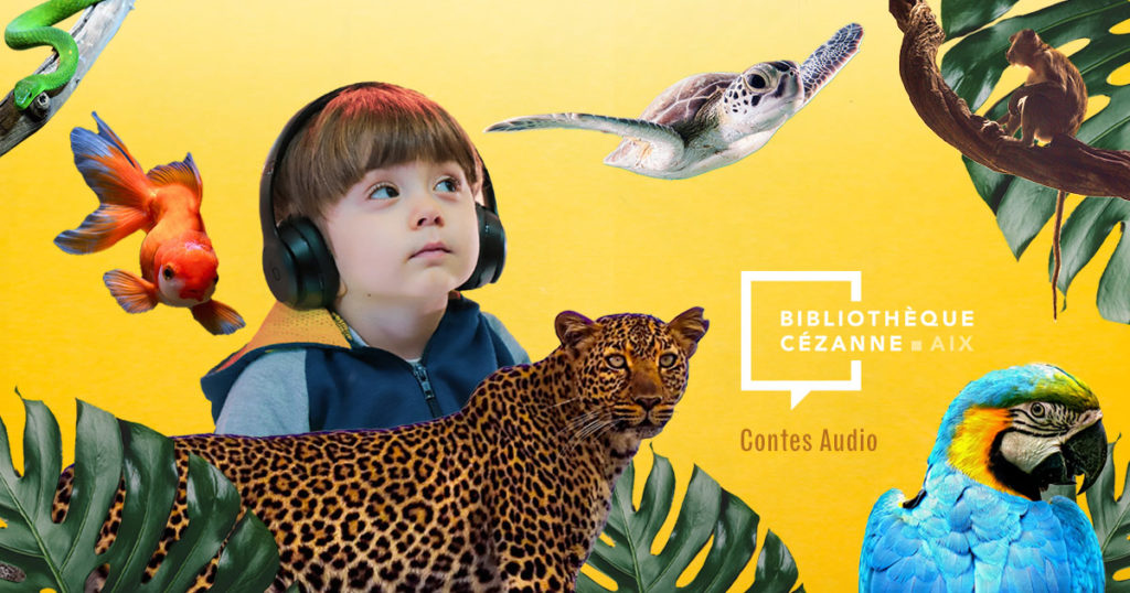 Les contes audio | Bibliothèque Cézanne